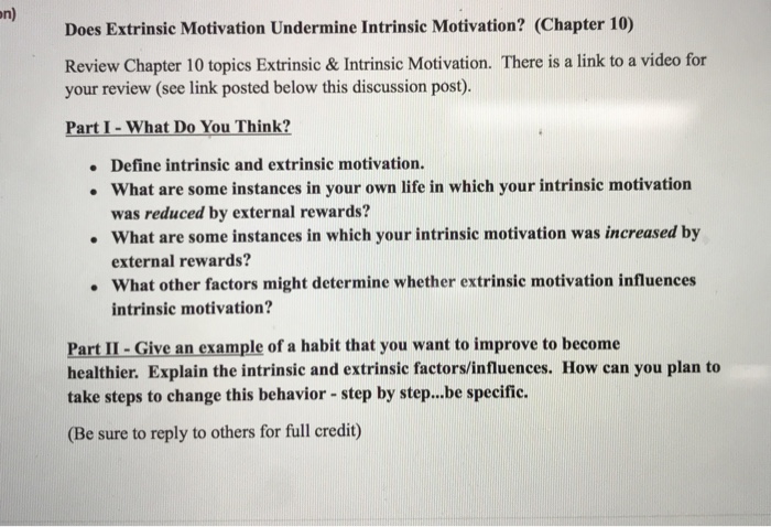 Solved n) Does Extrinsic Motivation Undermine Intrinsic | Chegg.com