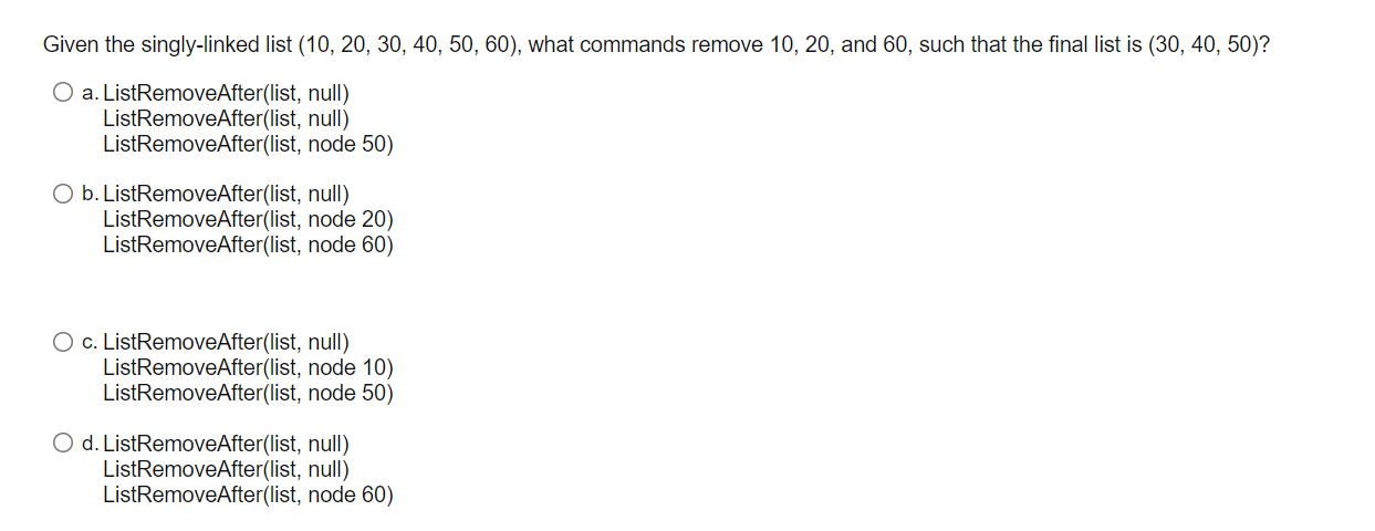 Solved Given the singly-linked list (10, 20, 30, 40, 50, | Chegg.com