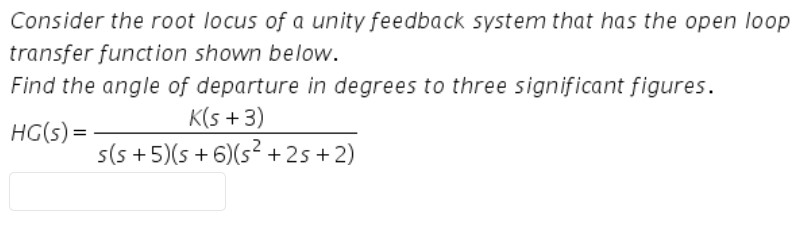 Solved Consider the root locus of a unity feedback system | Chegg.com