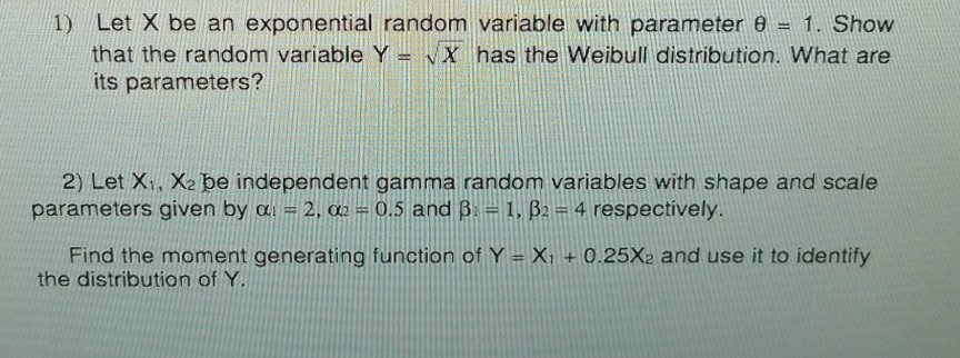 Solved 1) Let X be an exponential random variable with | Chegg.com