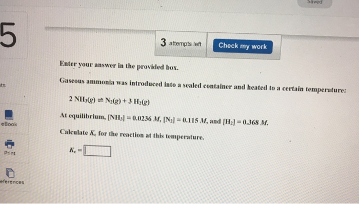 Solved Saved 2 2 attempts left Check my work Be sure to | Chegg.com