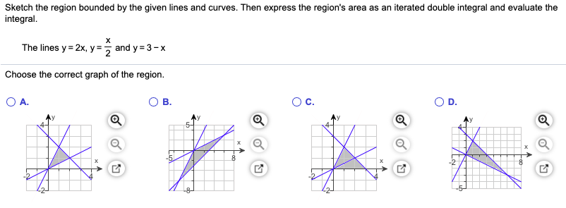 Solved Sketch the region bounded by the given lines and | Chegg.com