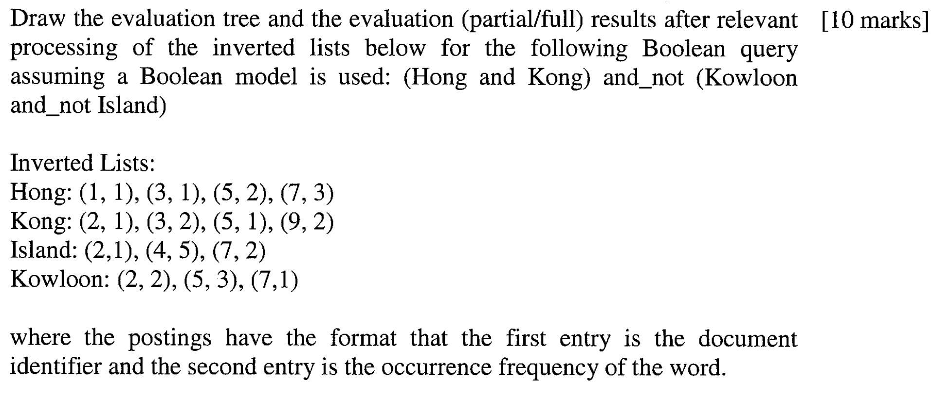 Solved Draw the evaluation tree and the evaluation | Chegg.com