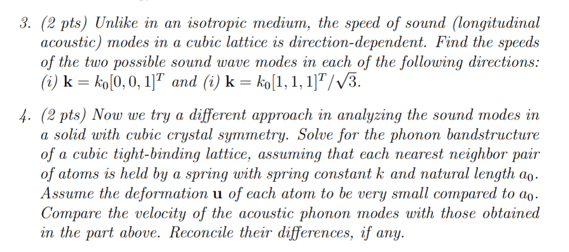 Solved 3. (2 pts) Unlike in an isotropic medium, the speed | Chegg.com