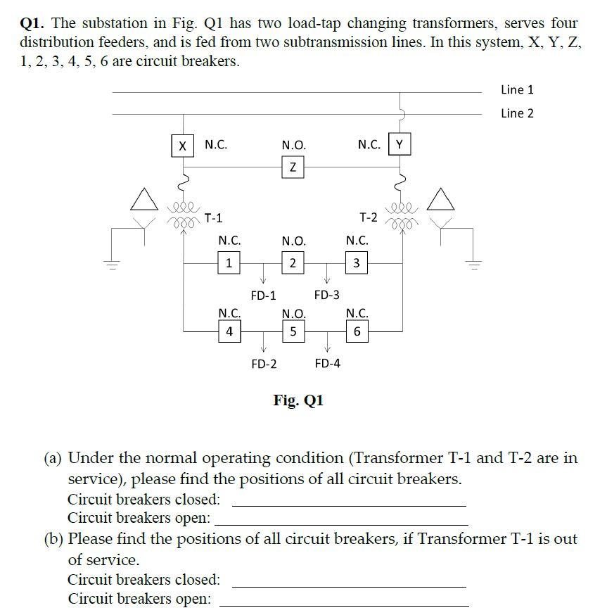 Solved Q1. The substation in Fig. Ql has two load-tap | Chegg.com