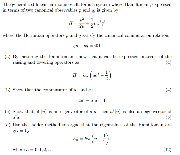 Solved The generalized linear harmonic oscillator is a | Chegg.com