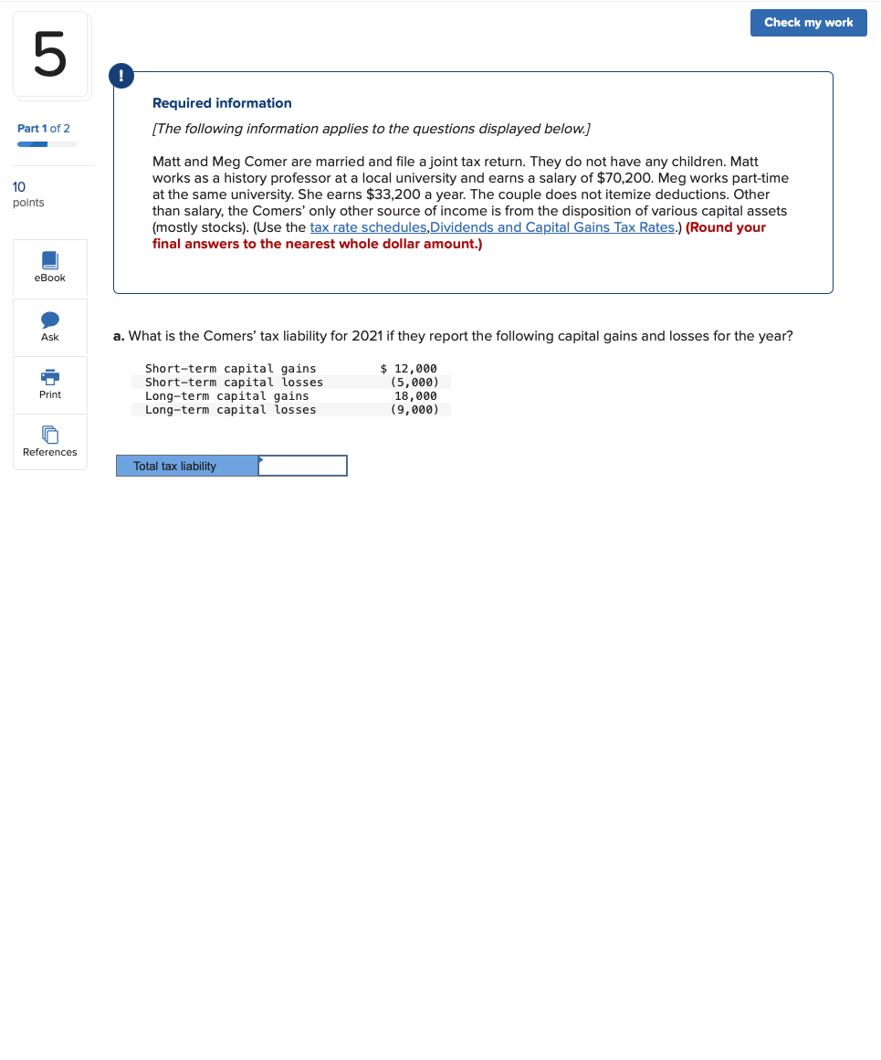 Solved Check my work 5 Required information Part 1 of 2 (The | Chegg.com