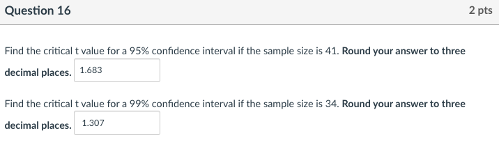 Solved Find the critical t value for a 95% confidence | Chegg.com