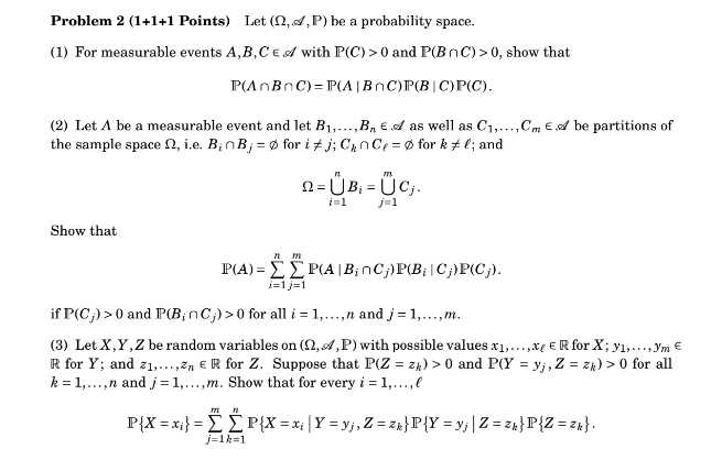 Solved Problem 2(1+1+1 Points) Let (Ω,A,P) be a probability | Chegg.com