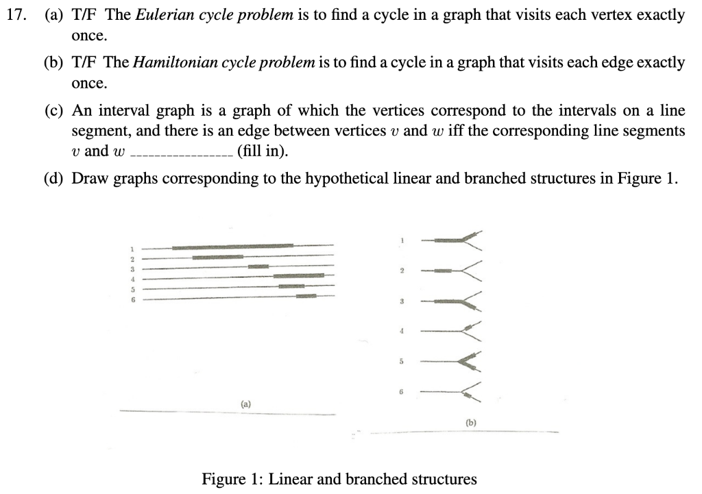 Solved 17 A Tf The Eulerian Cycle Problem Is To Find A 7007