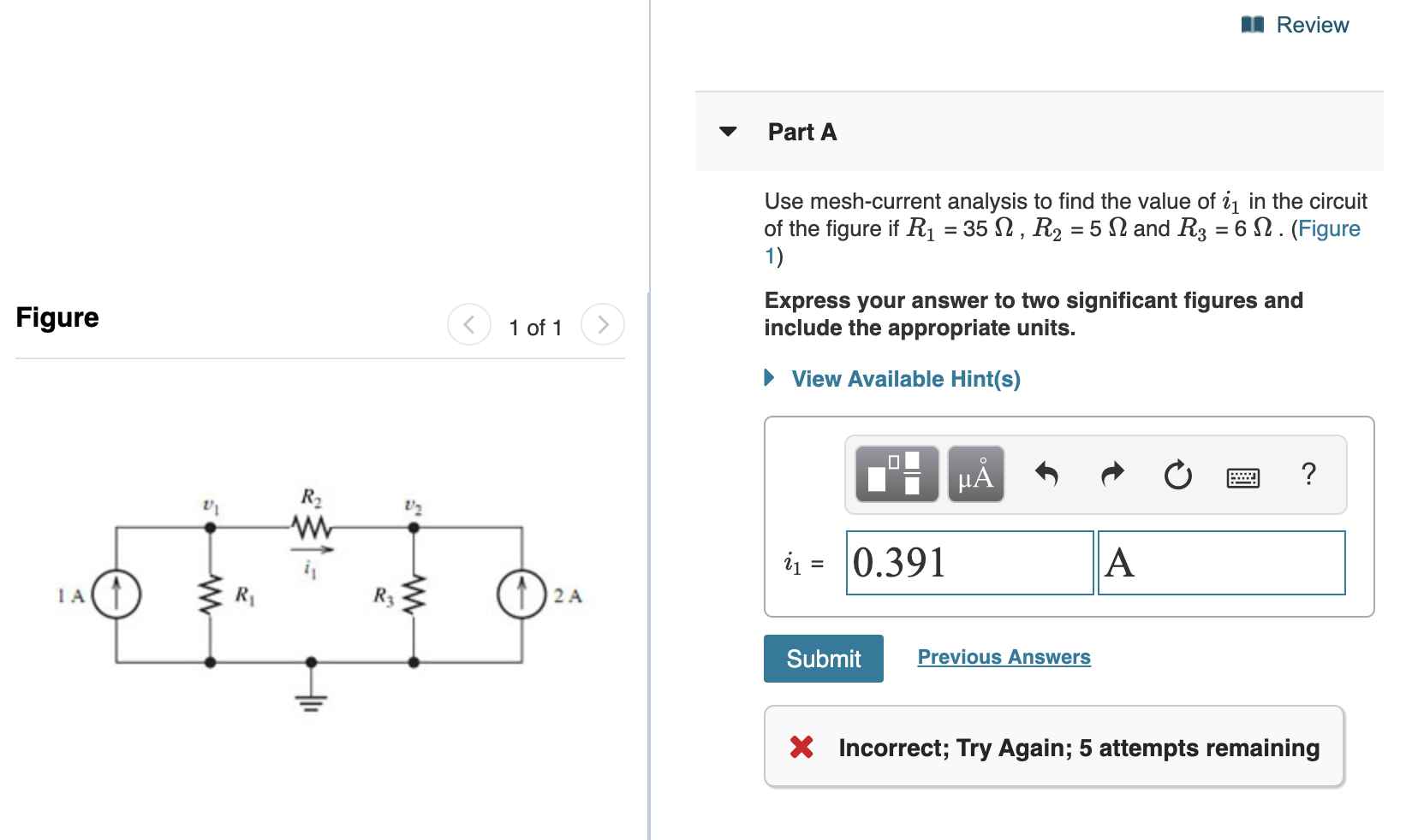 Solved n Review - Part A Use mesh-current analysis to find | Chegg.com