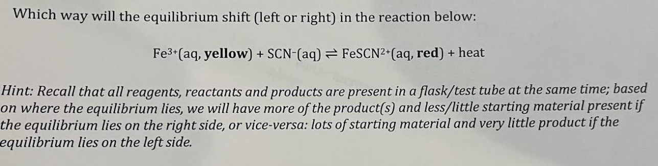 Solved Which way will the equilibrium shift (left or right) | Chegg.com