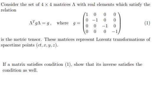 Solved Consider the set of 4 x 4 matrices A with real | Chegg.com
