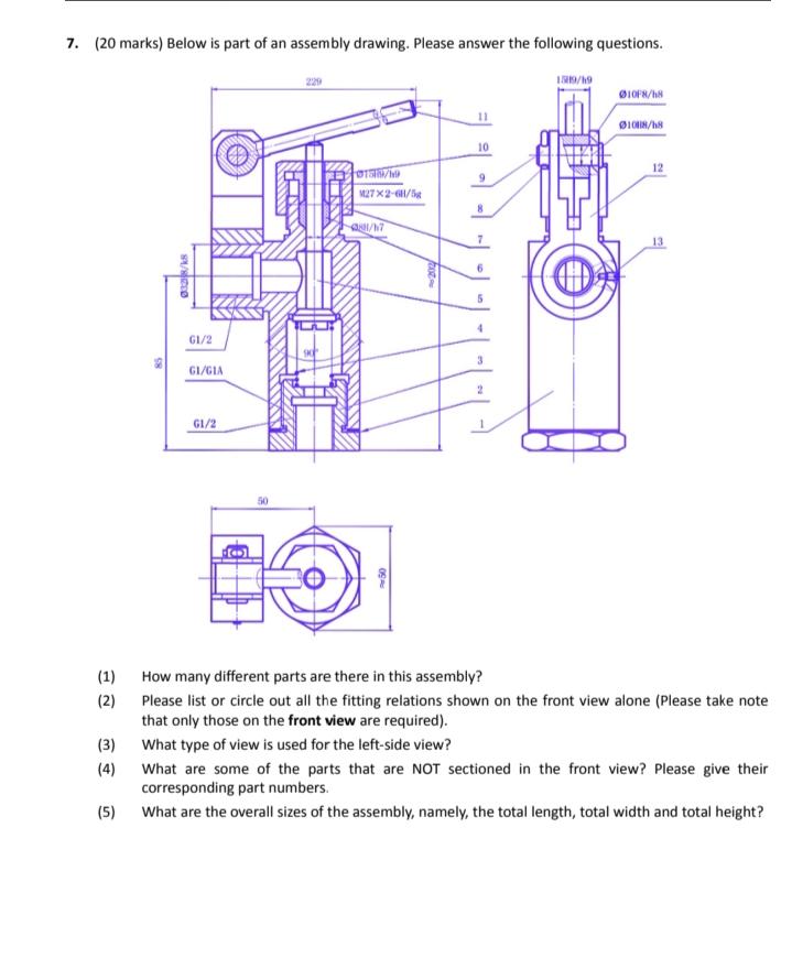 Solved 7. (20 marks) Below is part of an assembly drawing. | Chegg.com