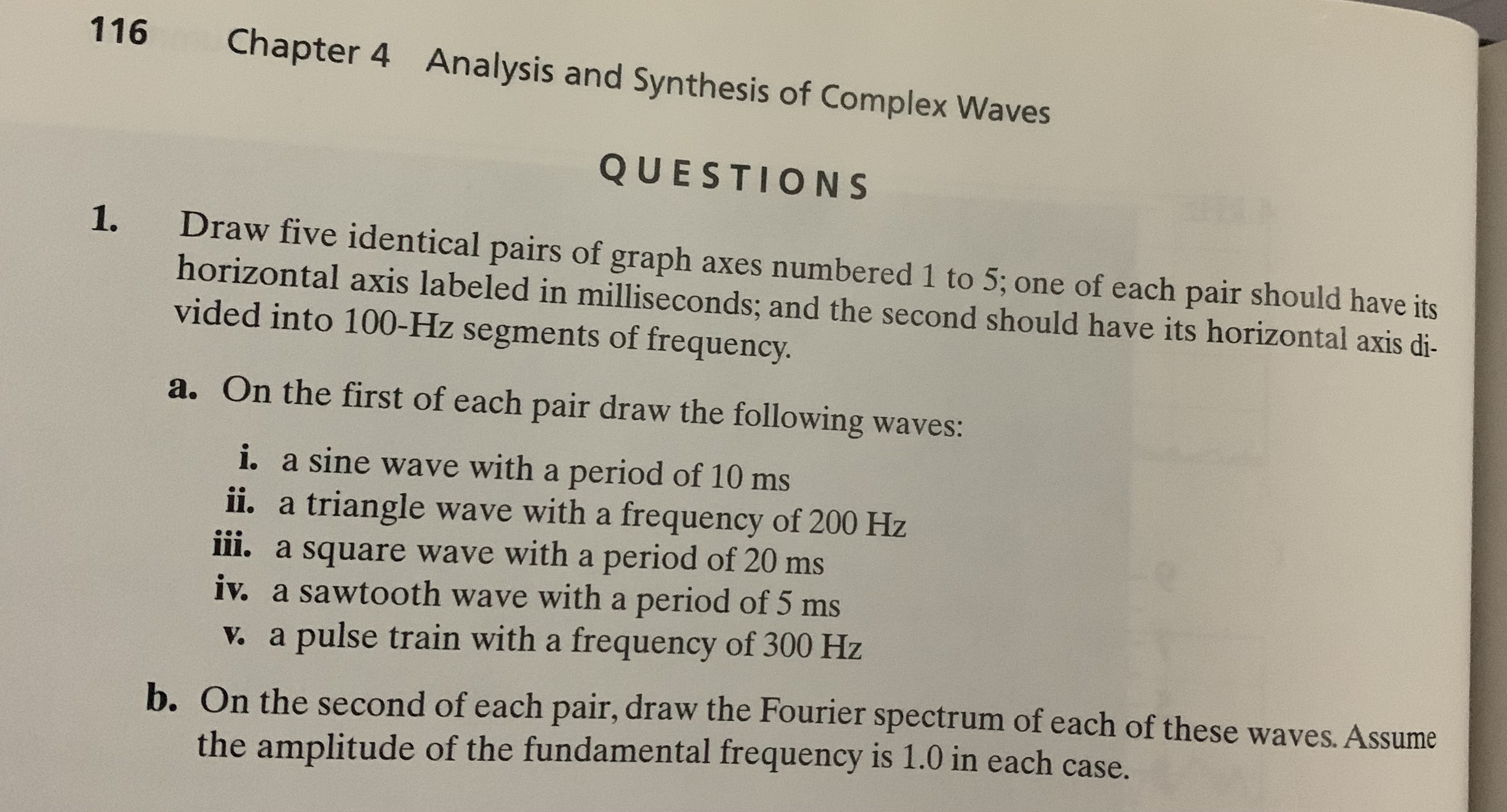 Solved QUESTIONS 1. Draw five identical pairs of graph axes | Chegg.com
