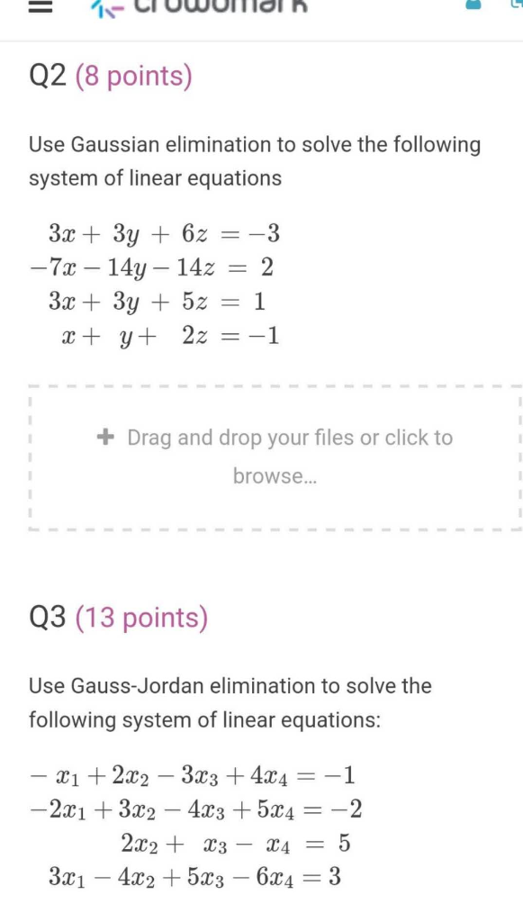 Solved Q2 (8 points) Use Gaussian elimination to solve the | Chegg.com