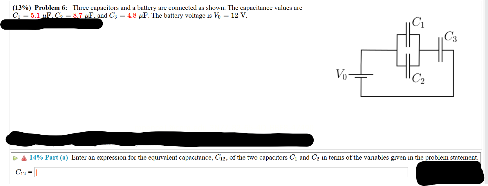 Solved (13\%) Problem 6: Three capacitors and a battery are | Chegg.com