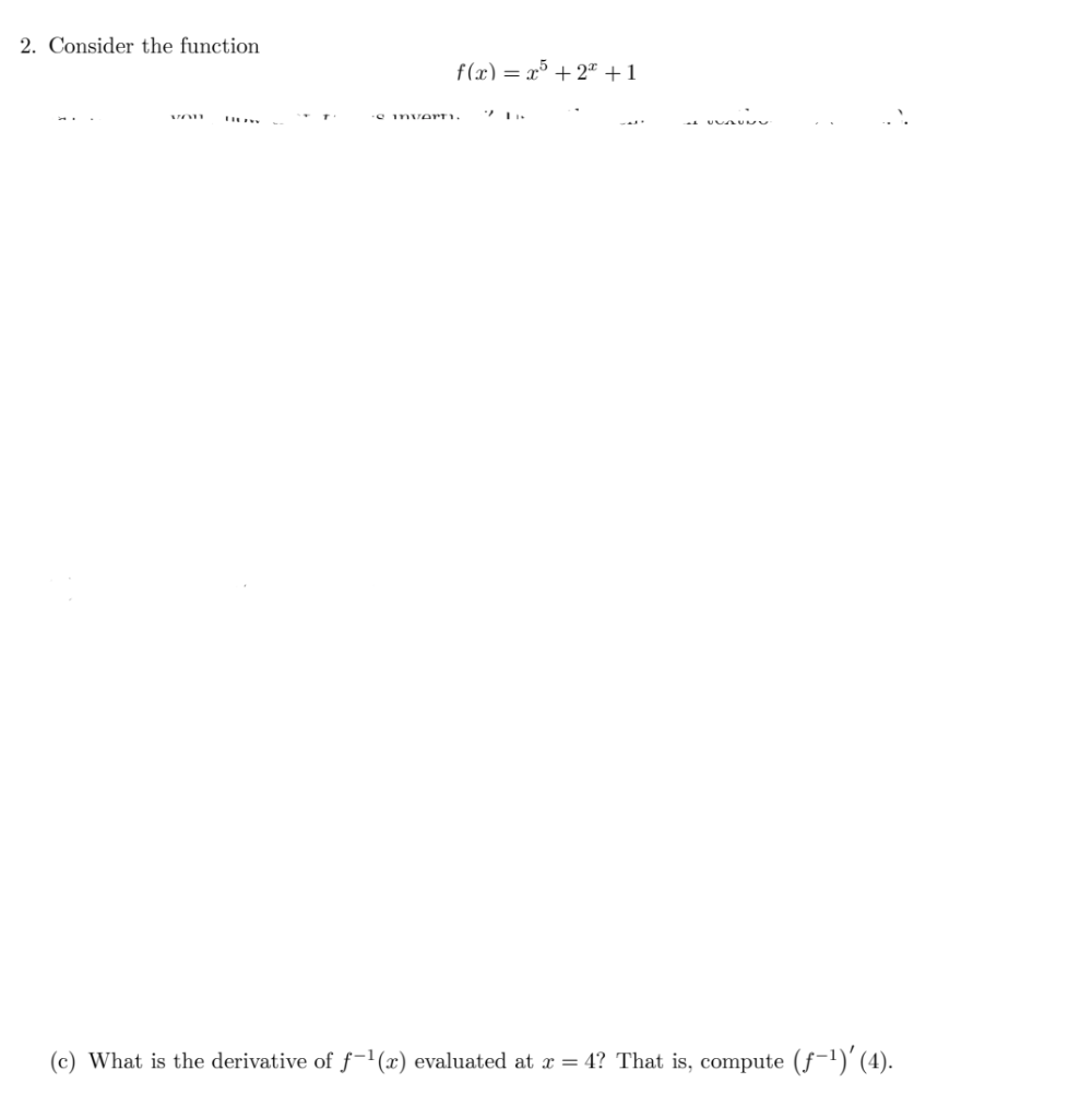 Solved 2. Consider the function f(x)=x5+2x+1 ⋯. ⋯ (c) What | Chegg.com