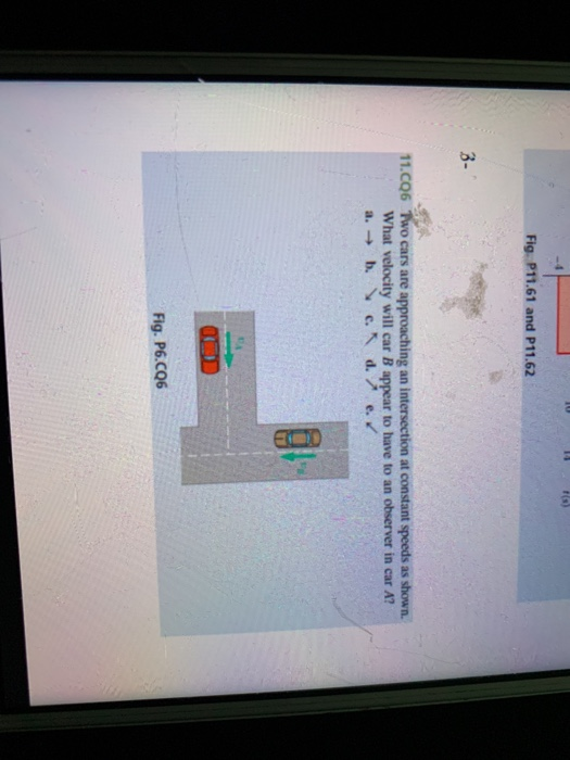 Solved P11.61 and P11.62 3 11.cQ6 Two cars are approaching | Chegg.com