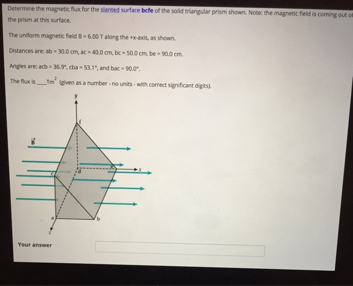 Solved r the slanted surface bcfe of the solid triangular | Chegg.com