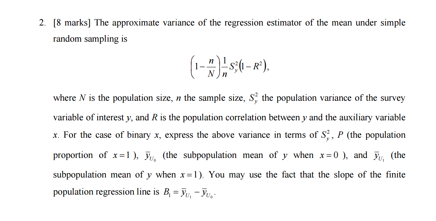 [8 marks] The approximate variance of the regression | Chegg.com