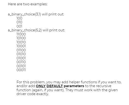 Solved Problem 3 - A Binary Choice Create a recursive | Chegg.com