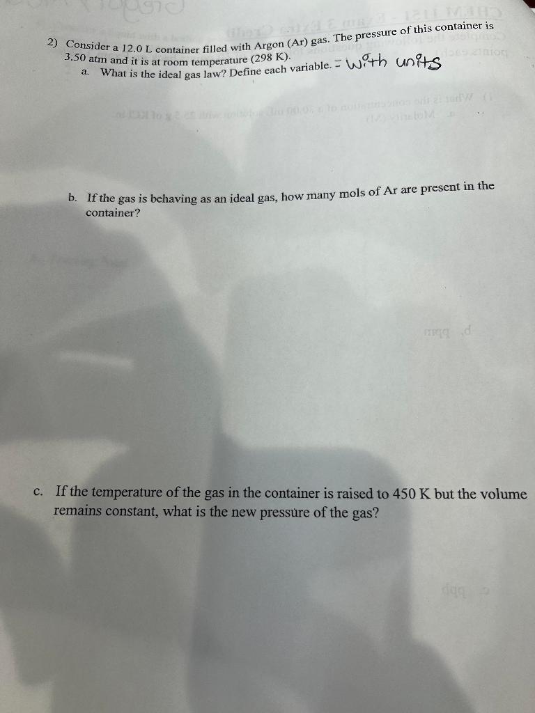 Solved 2) Consider a 12.0 L container filled with Argon (Ar) | Chegg.com