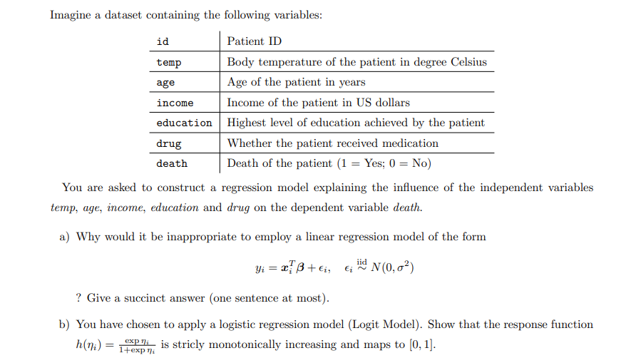 Solved Imagine a dataset containing the following | Chegg.com