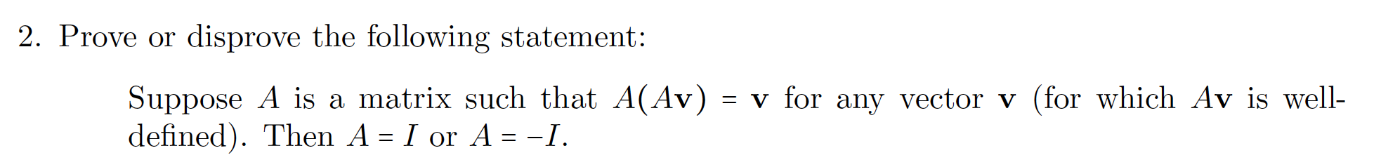Solved 2. Prove or disprove the following statement: Suppose | Chegg.com