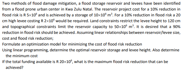 Two methods of flood damage mitigation, a flood | Chegg.com