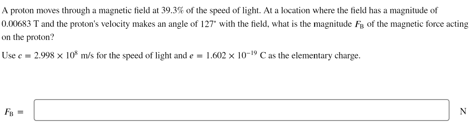Solved A proton moves through a magnetic field at 39.3% of | Chegg.com