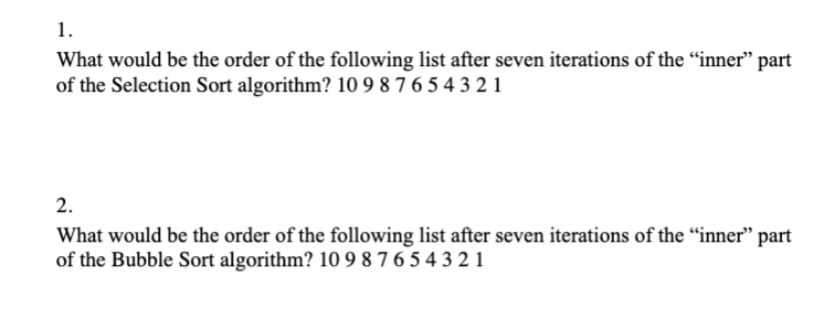 Solved 1. What would be the order of the following list | Chegg.com