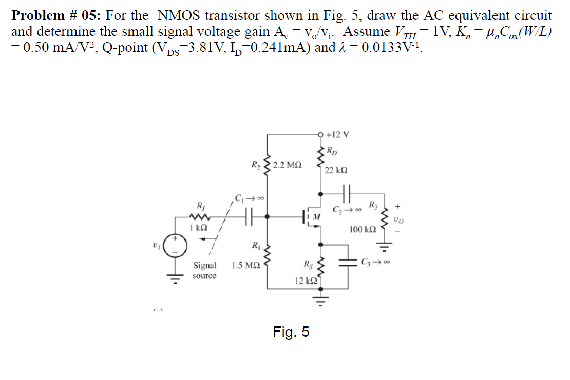 Solved Problem # 05: For the NMOS transistor shown in Fig. | Chegg.com