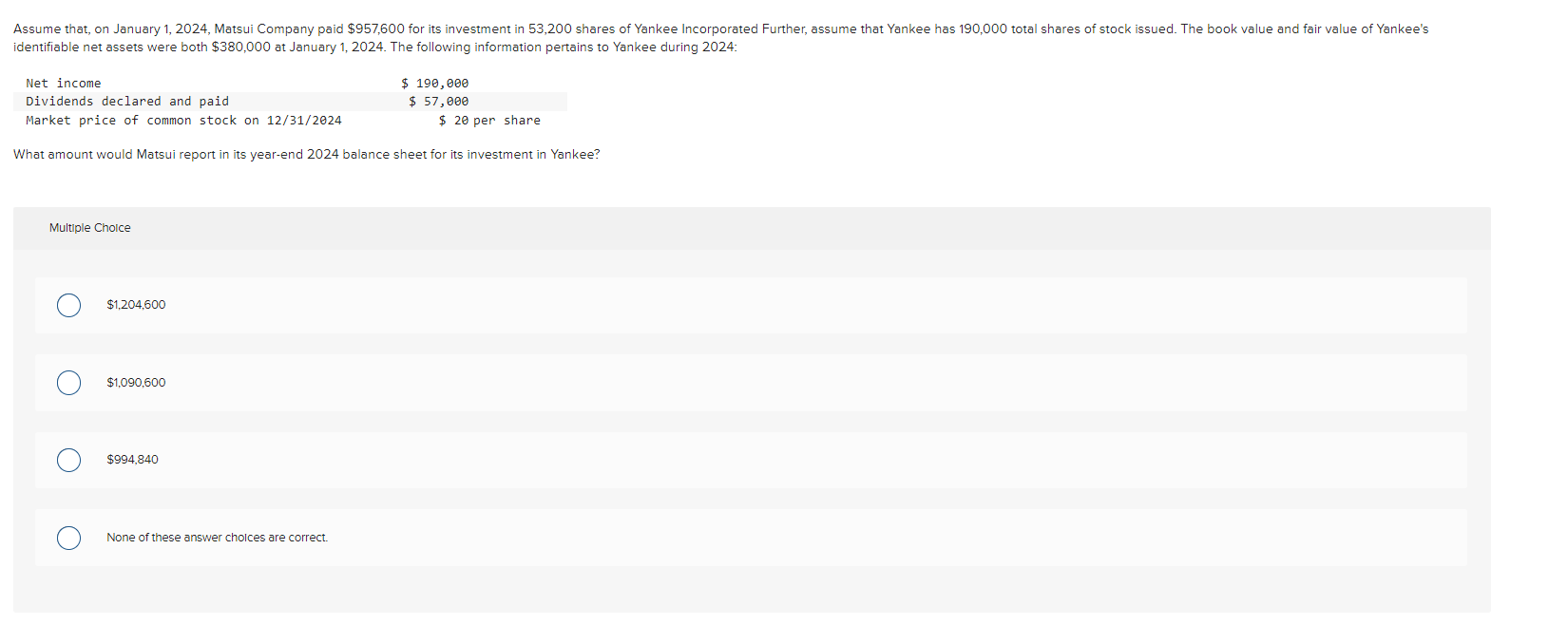 Solved identifiable net assets were both $380,000 ﻿at | Chegg.com