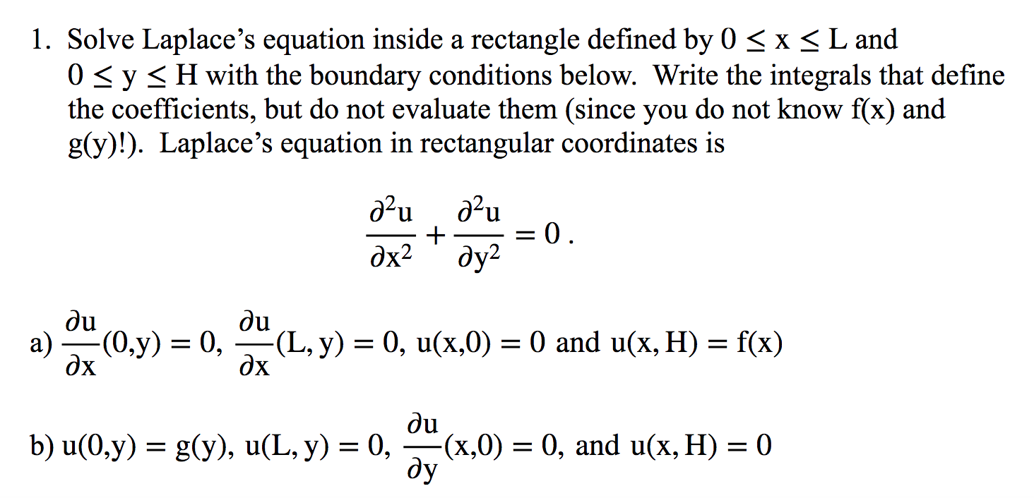 Solved 1. Solve Laplace's equation inside a rectangle | Chegg.com