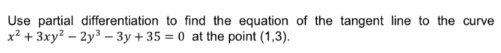 Solved Use partial differentiation to find the equation of | Chegg.com