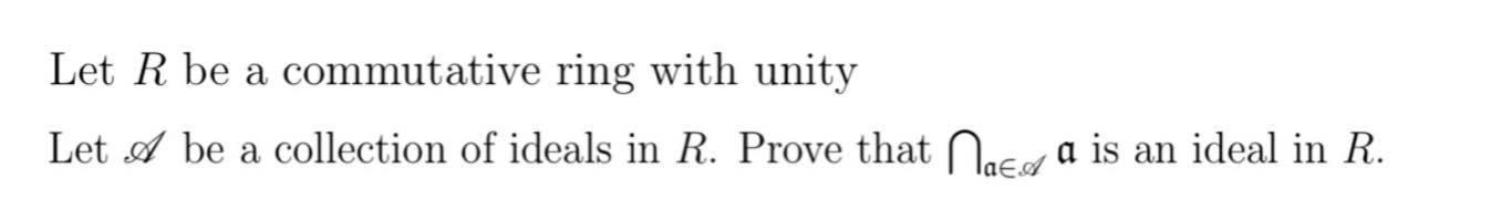 Solved Let R Be A Commutative Ring With Unity Let A Be A