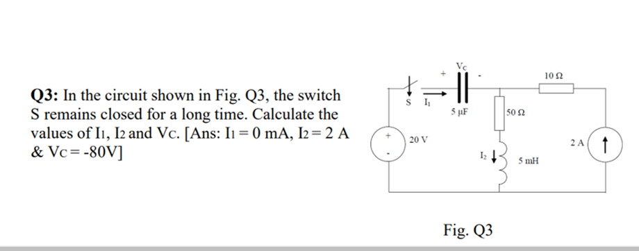 Solved Vc + 1 1012 5 F 5022 Q3: In the circuit shown in Fig. | Chegg.com