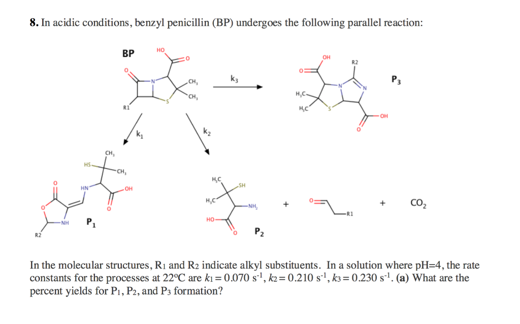 Solved 8. In acidic conditions, benzyl penicillin (BP) | Chegg.com