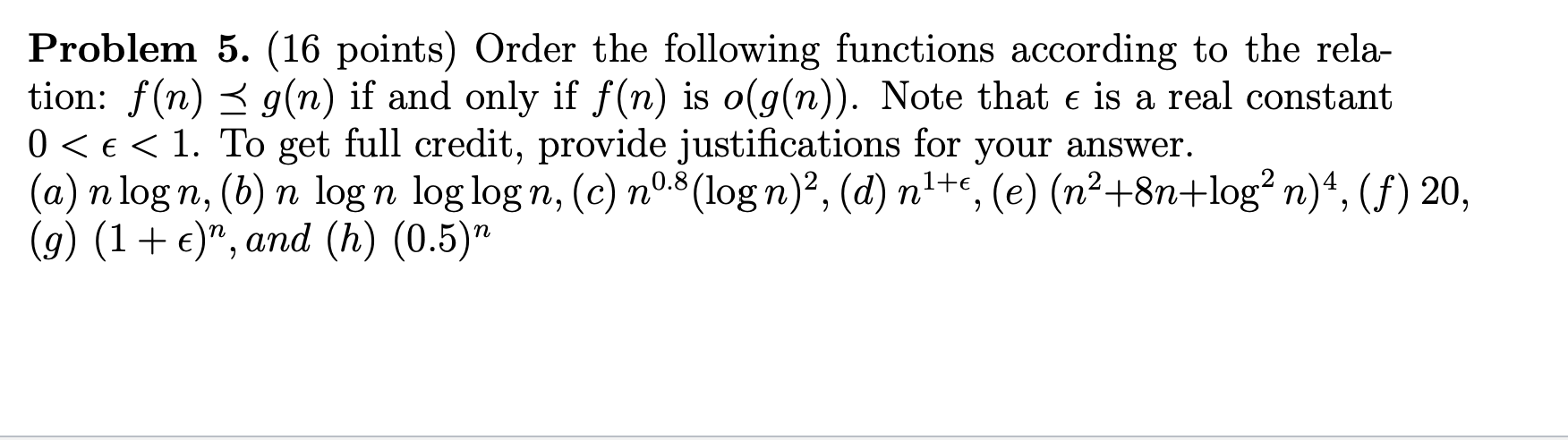 Solved Problem 5. (16 points) Order the following functions | Chegg.com