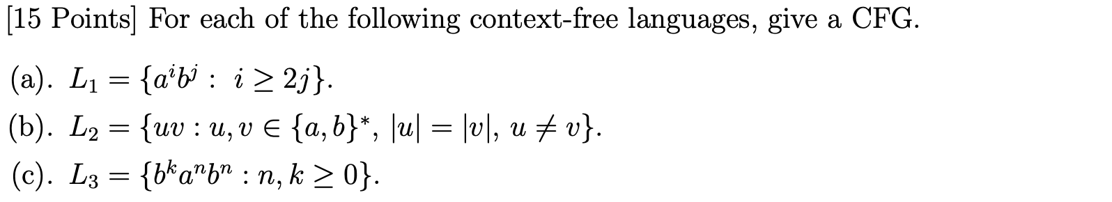 Solved For L1 L2 L3 context-free languages, give a CFG. | Chegg.com