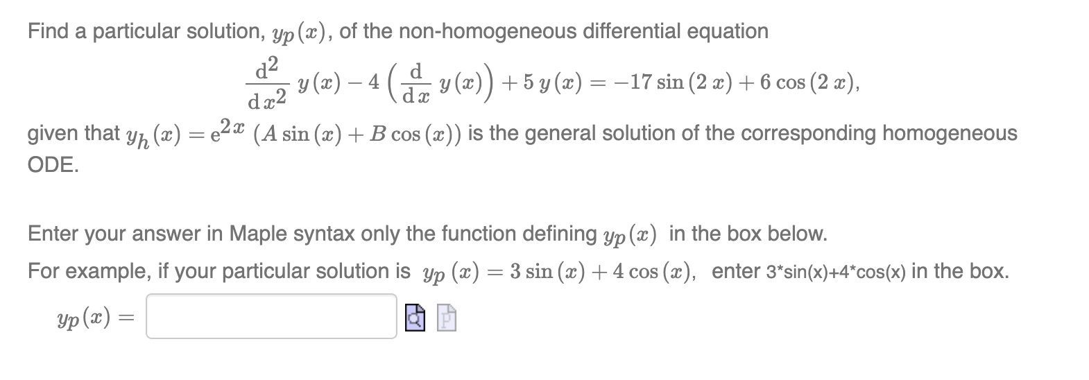 Solved Find a particular solution, yp(x), of the | Chegg.com
