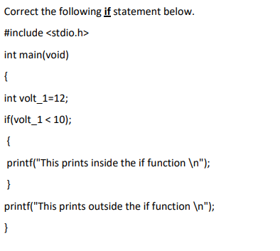 Solved Correct the following if statement below. \#include | Chegg.com