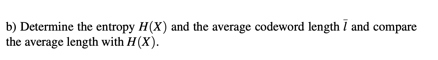 Solved X1 Exercise 12 Let the prefix-free source code for a | Chegg.com