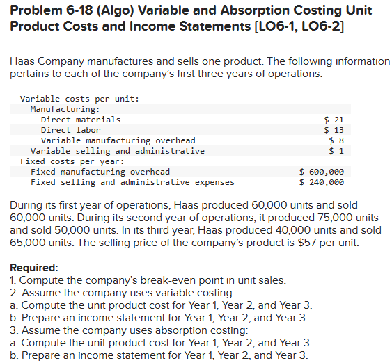 Solved Problem 6-18 (Algo) Variable and Absorption Costing | Chegg.com