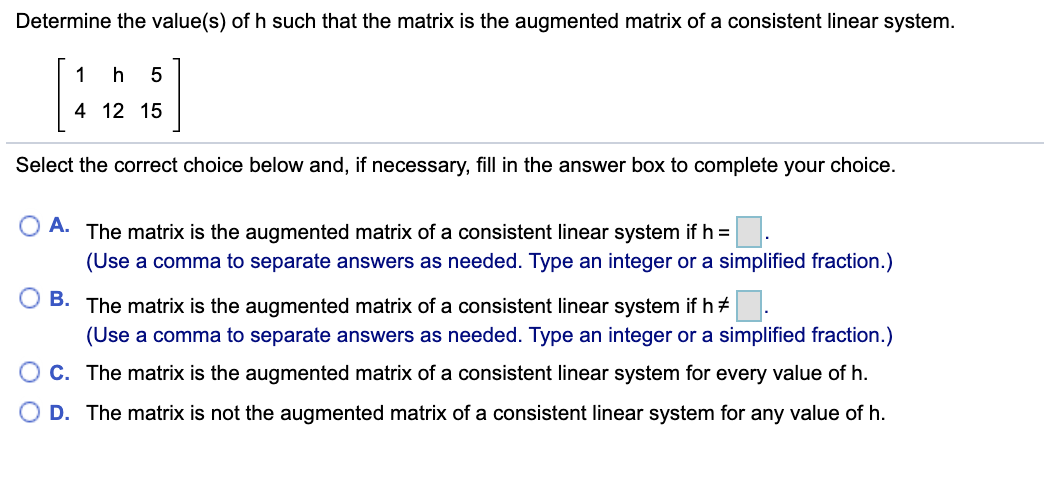 Solved Determine the value(s) of h such that the matrix is | Chegg.com