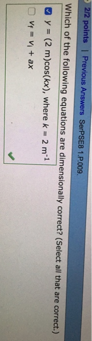 Solved Which of the following equations are dimensionally | Chegg.com