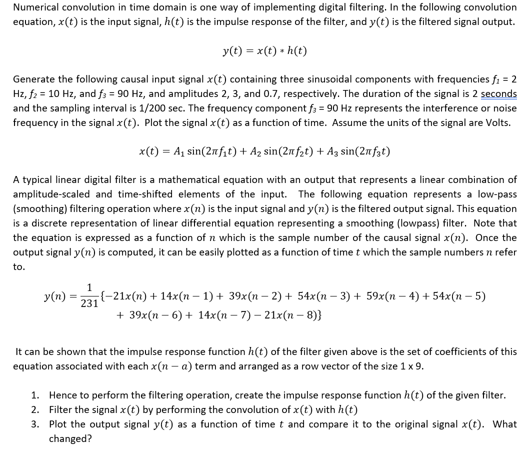 Numerical convolution in time domain is one way of | Chegg.com