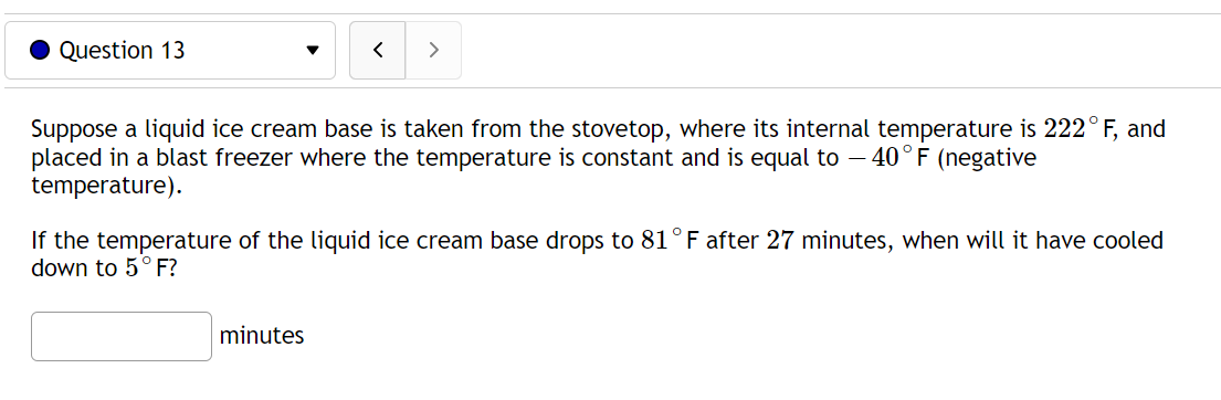 Solved Question 13 Suppose a liquid ice cream base is | Chegg.com
