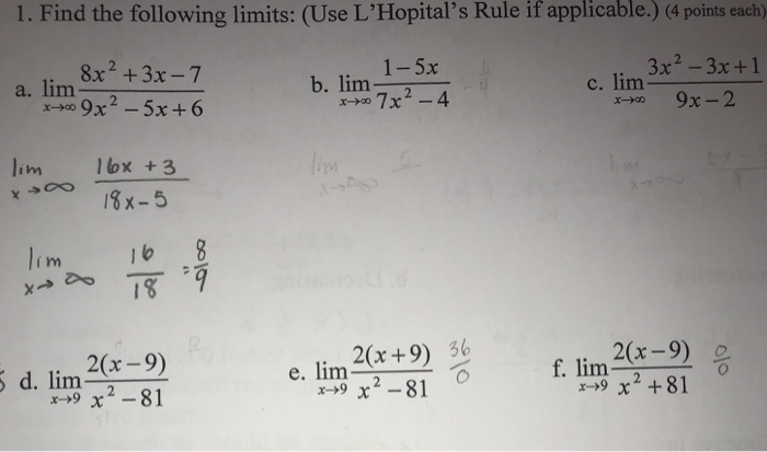 Solved 1. Find the following limits: (Use L'Hopital's Rule | Chegg.com